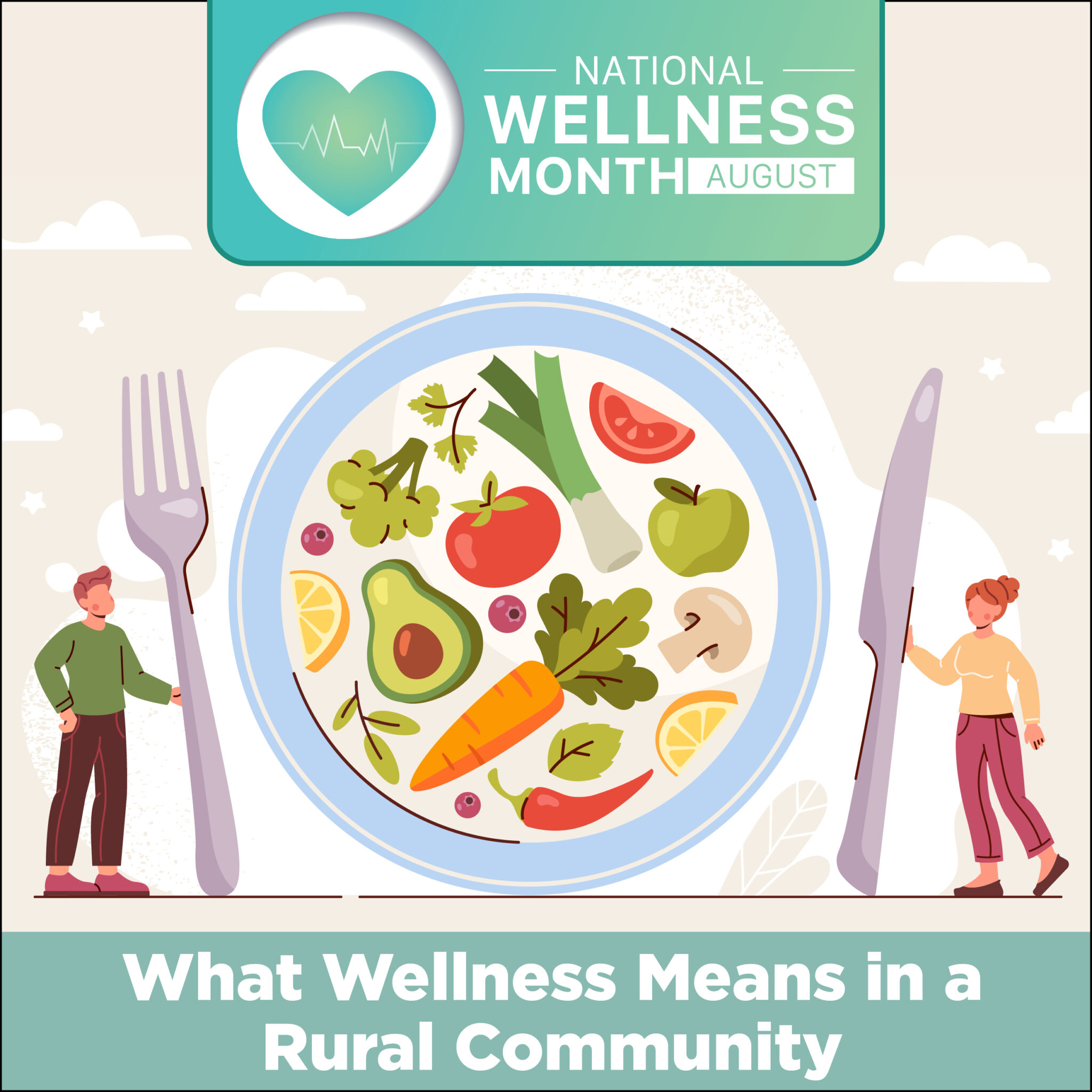 Celebrate National Wellness Month: Supporting Rural Health, One Step at ...